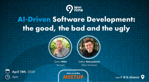 Levi9 Meet up: 'AI-Driven Software Development: the good, the bad and the ugly' | HelloWorld.rs